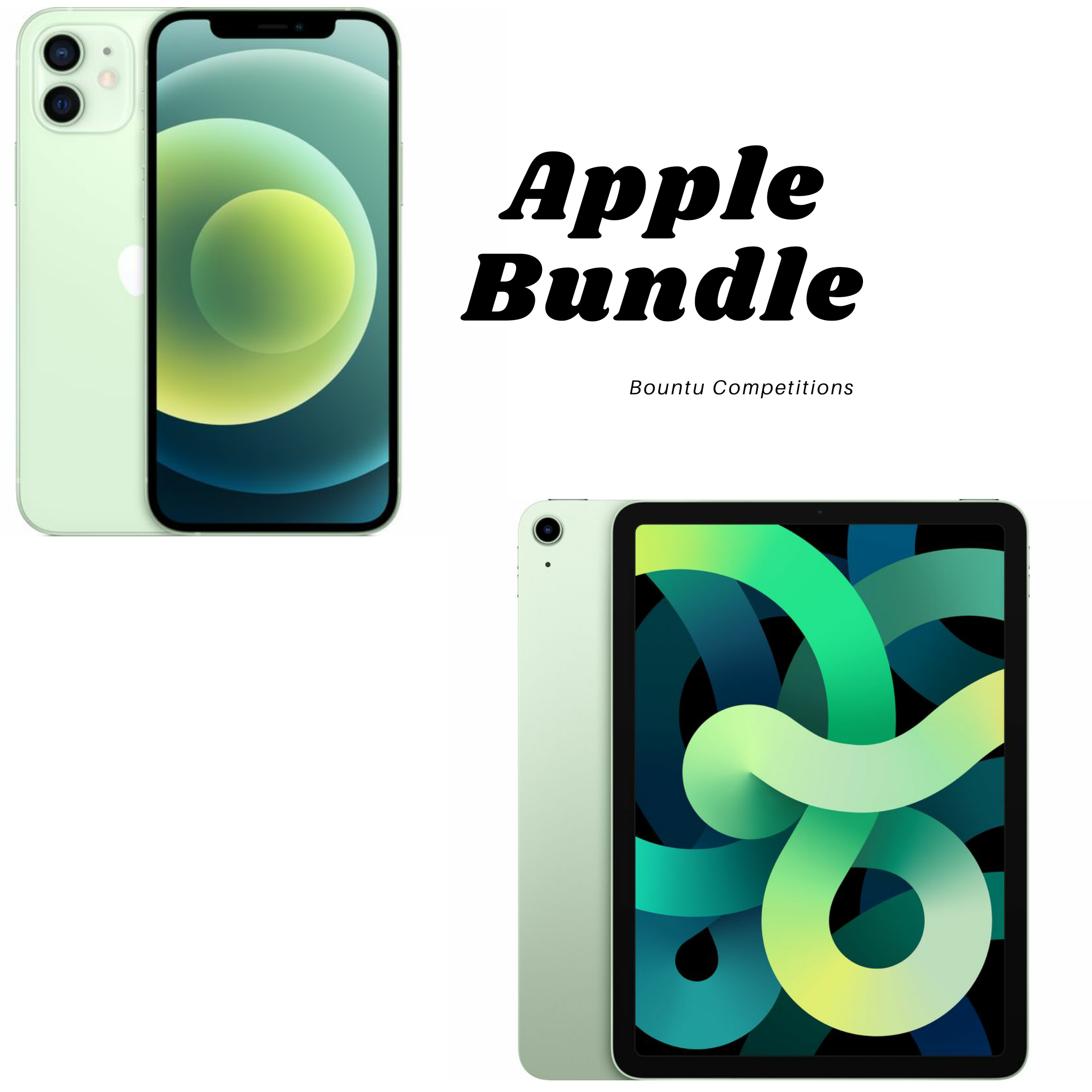 Apple Bundle (IPhone 12 & IPad Air) – Bounty Competitions